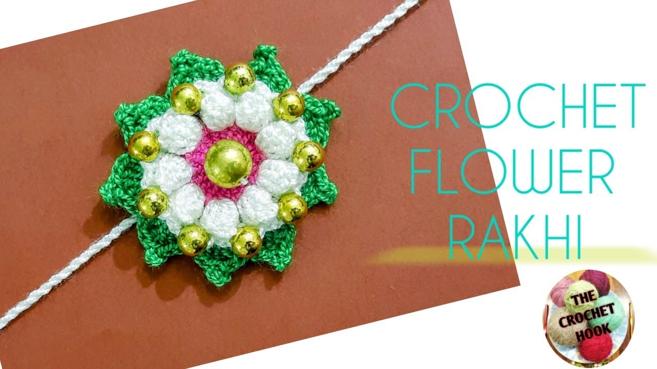 CROCHET RAKHI DESIGN | क्रोशिया राखी |HANDMADE RAKHI |HOW TO CROCHET ...