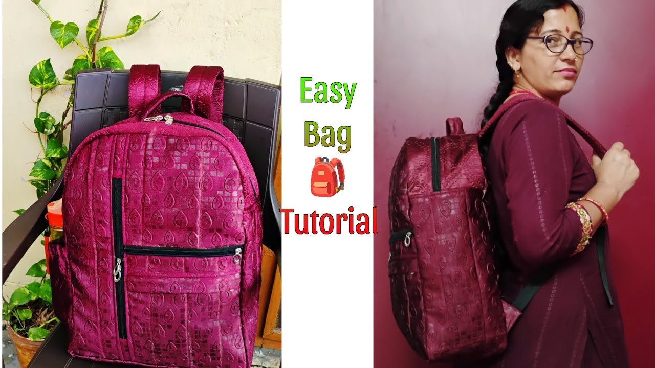 DIY Backpack / School Bag Step By Step Easy Sewing Tutorial ! स्कूल बैग ...