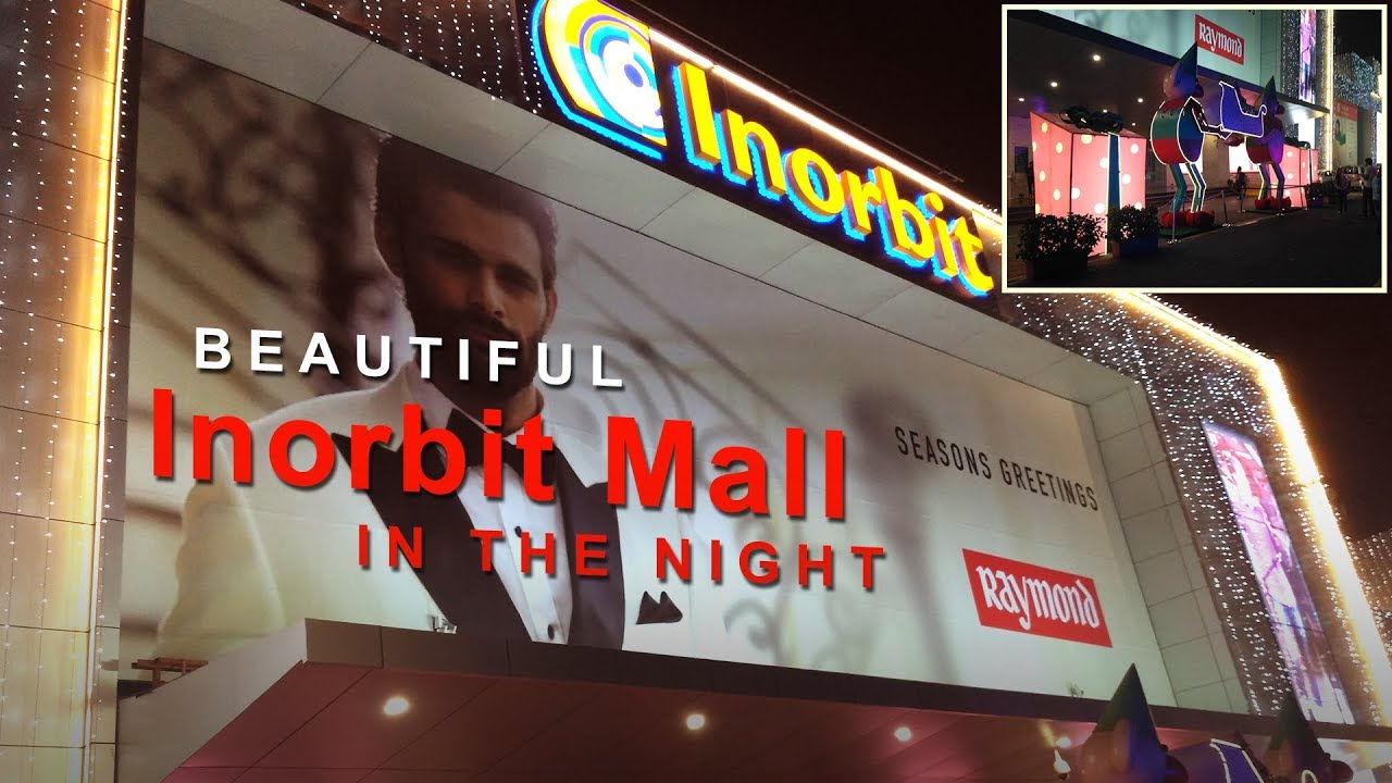Beautiful Inorbit Mall In The Night | Malad Mumbai Vlog Must Watch ...