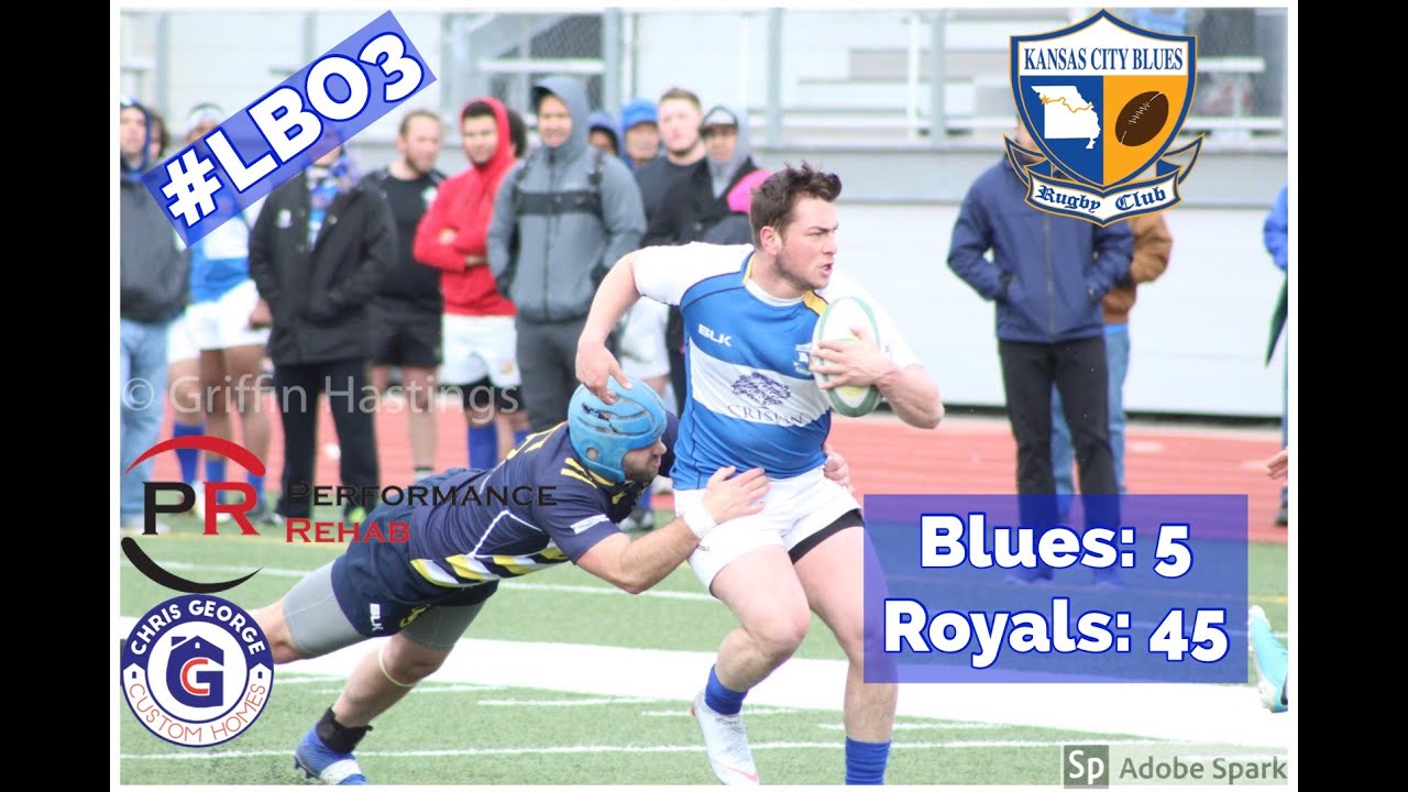 Kansas City Blues Rugby Club D2 vs St. Louis Royals Spring 19 ...