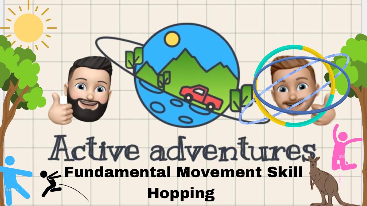 Active Adventures - Fundamental Movement Skill: Hopping - YouTube