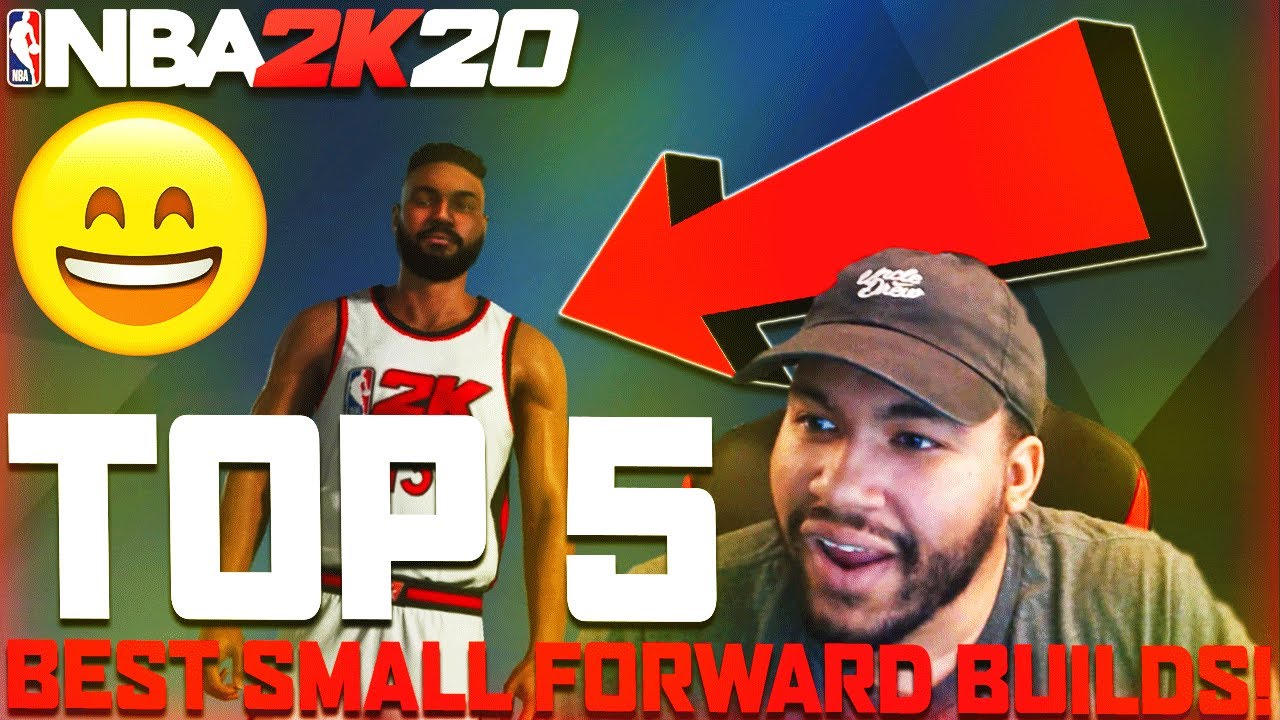 NBA 2K20 | TOP 5 BEST SMALL FORWARD BUILDS! - YouTube