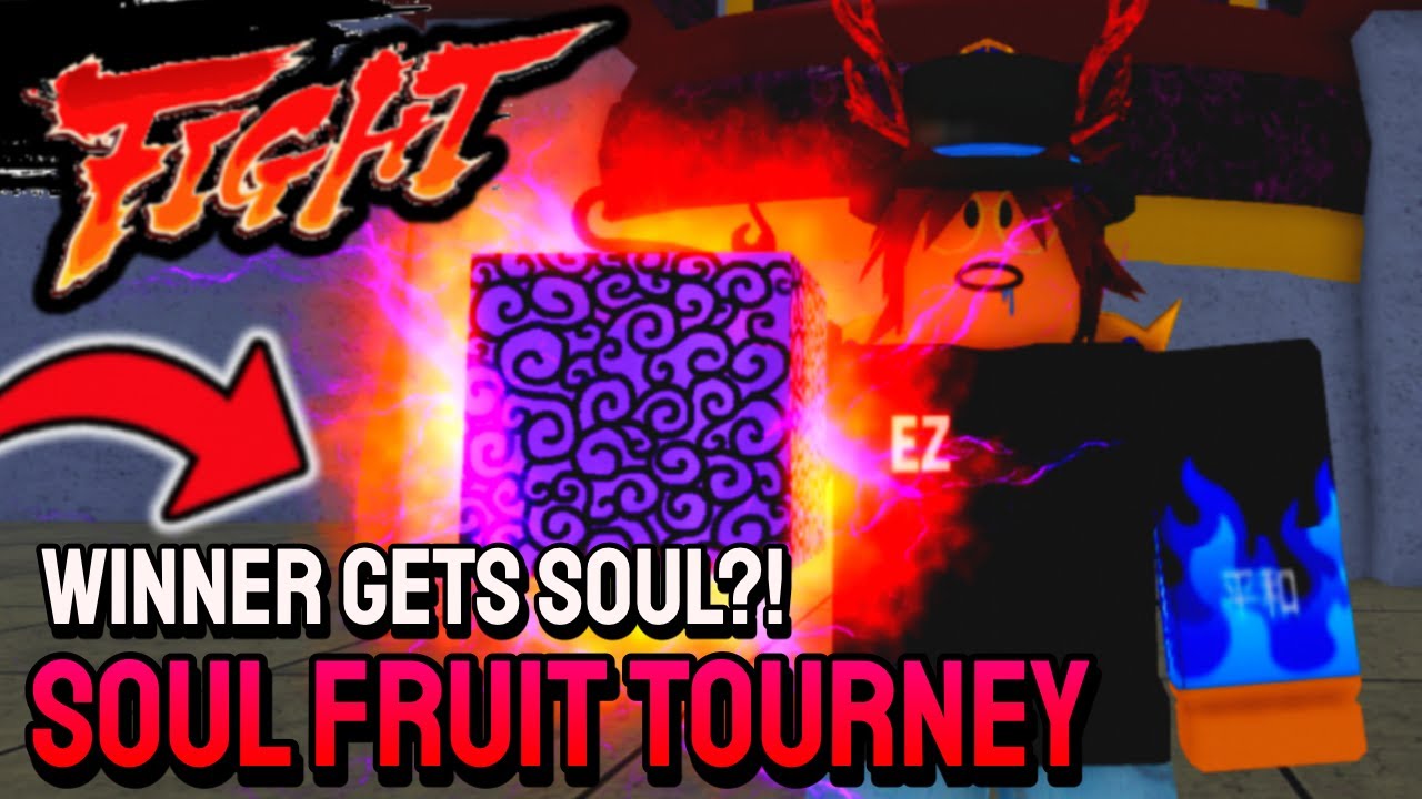 SOUL FRUIT TOURNEY in Blox Fruits (Roblox) - YouTube