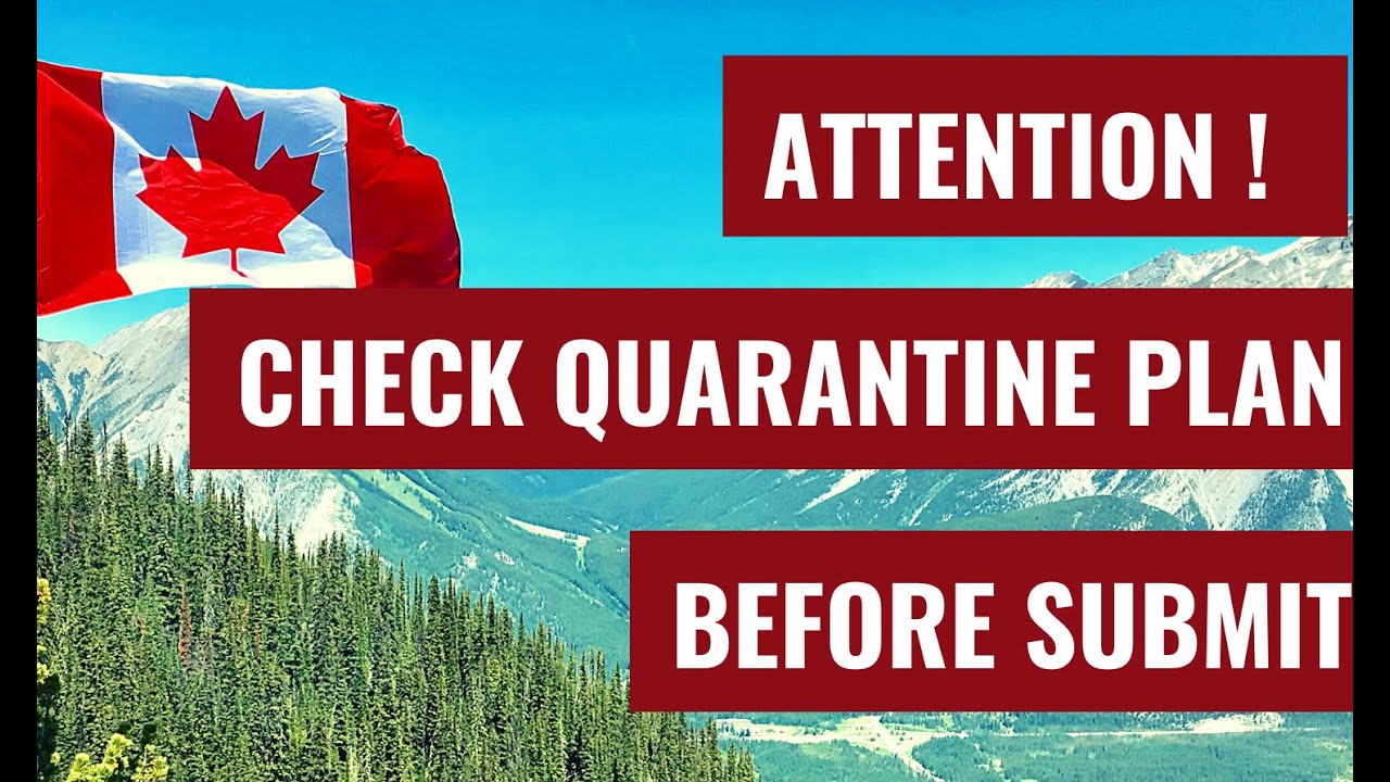 Quarantine Plan check before submit, Quarantine Plan allow by Canada ...