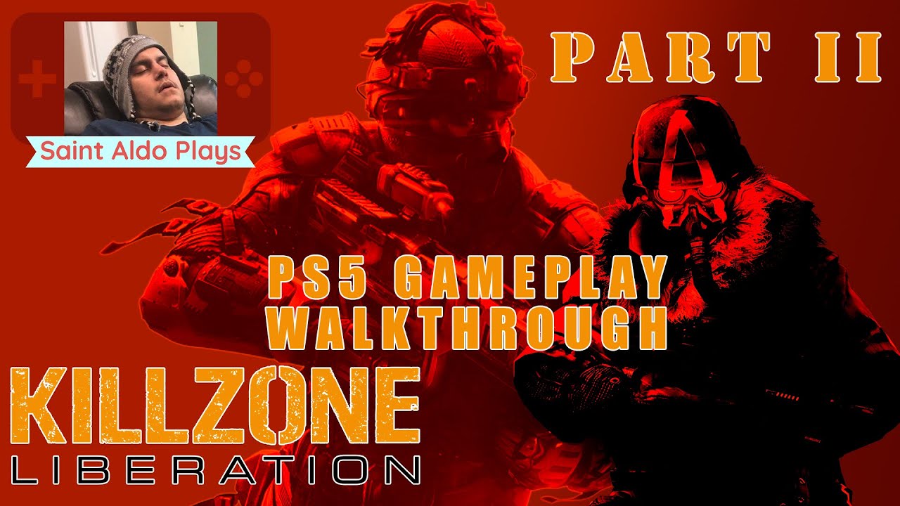 KILLZONE Liberation Hard Mode PS5 Walkthrough Part 2 - YouTube