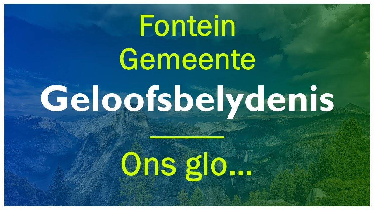 Gemeente Geloofsbelydenis - YouTube