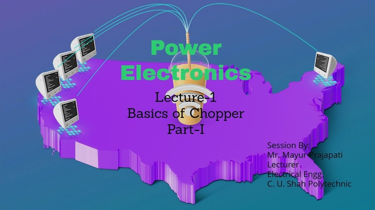 Lecture-1 Basics of Chopper - YouTube