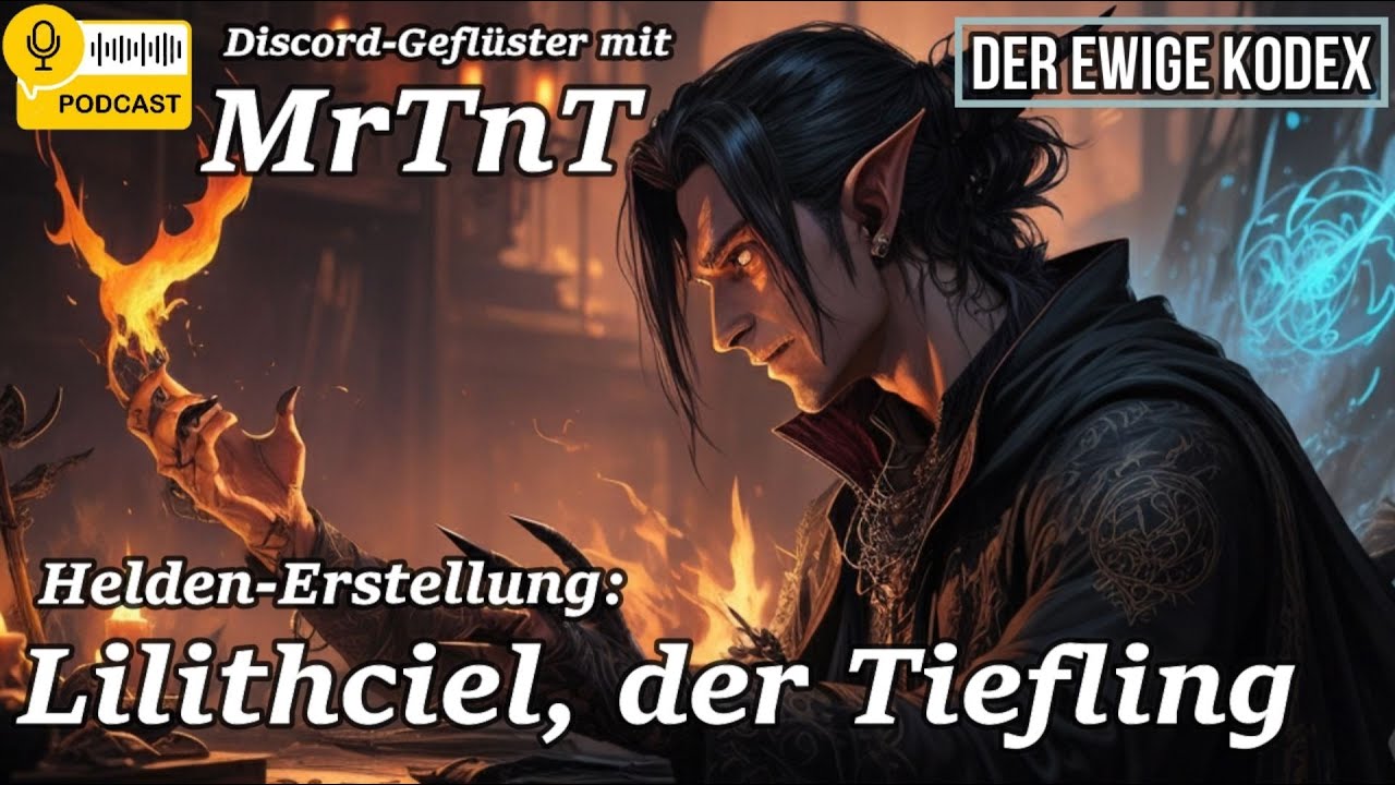 D&D - Der Ewige Kodex: Helden-Erstellung - Lilithciel, der Tiefling ...