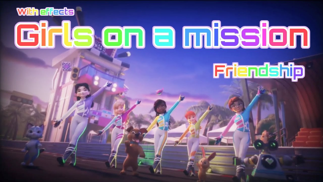 Lego Friends Girls on a mission edit ️🧡💚💙💜(with effects)(Friendship by ...