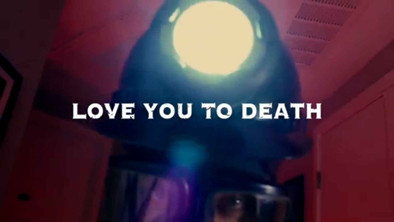 Love You To Death Collection - YouTube
