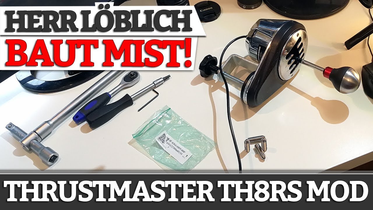 Herr Löblich baut Mist // Thrustmaster TH8RS/TH8A H-Shifter Mod - YouTube