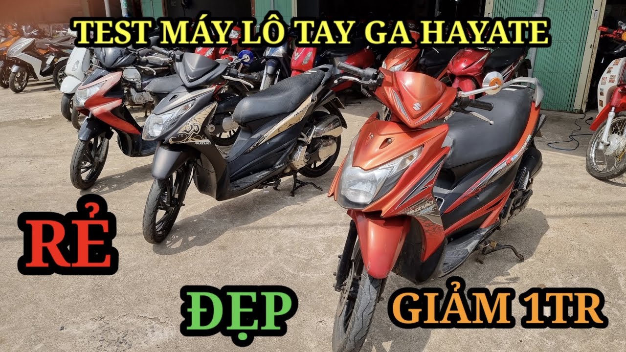 TEST MÁY LÔ TAY GA HAYATE ĐẸP GIÁ RẺ / GIẢM 1TR / XE MÁY TRUNG NGHIỆP 2 ...