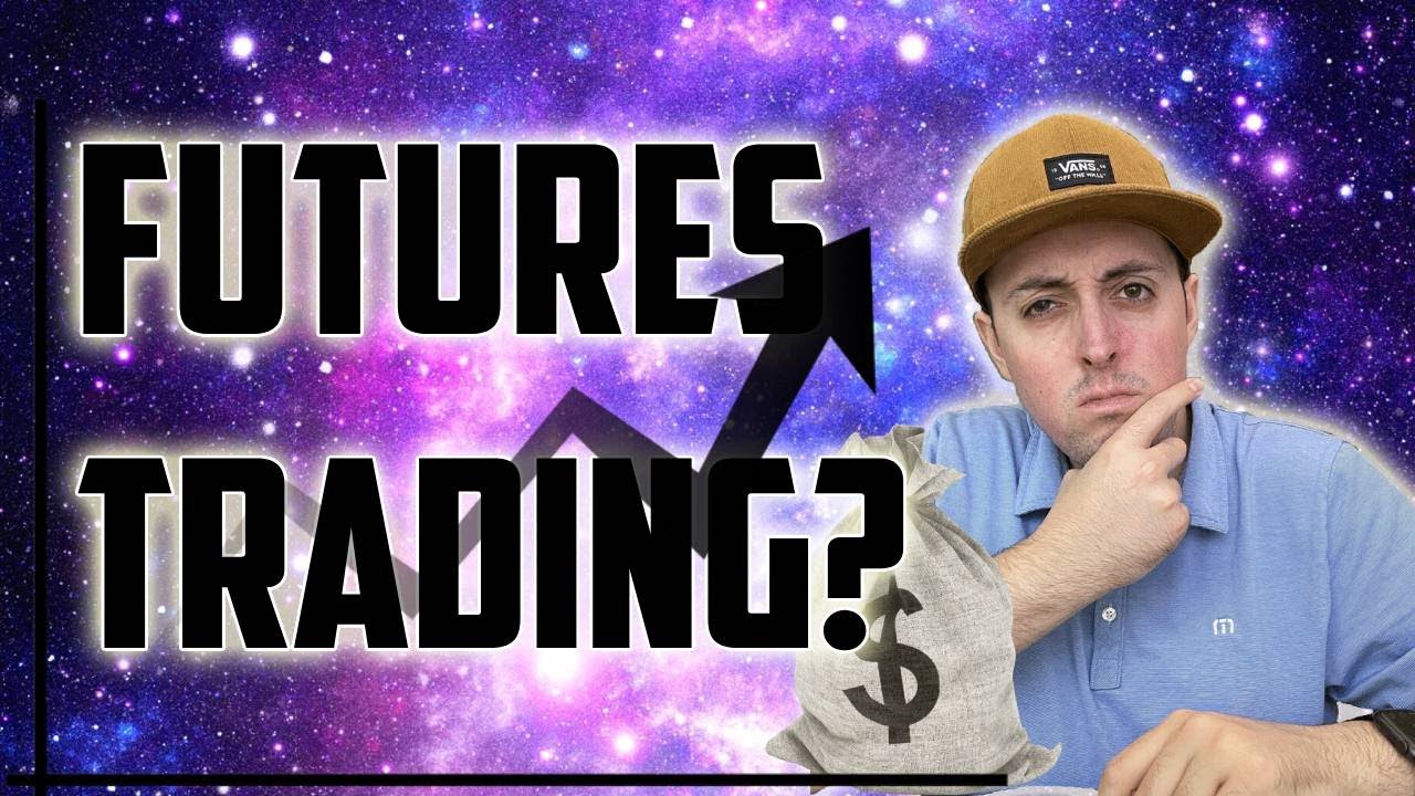 Futures Trading - What Is It? - YouTube