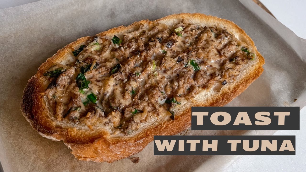 Breakfast in 15 minutes | Delicious TOAST with TUNA - YouTube