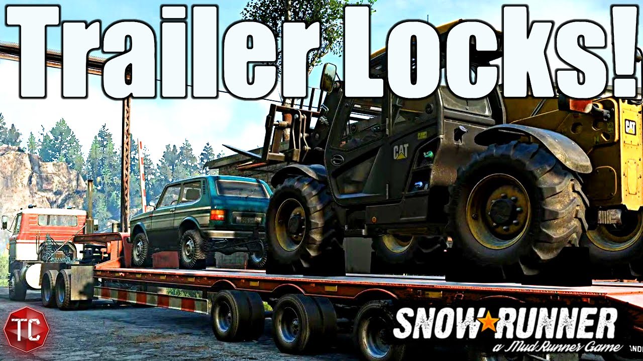 SnowRunner: PHASE 2 TRAILER LOCKS ARE HERE! How They Work! - YouTube