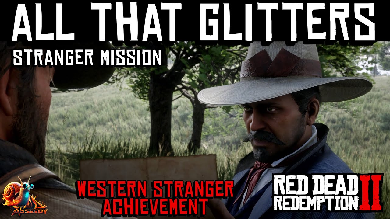 All that Glitters [Western Stranger] - Red Dead Redemption 2 - YouTube