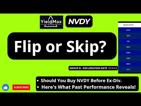 YieldMax ETFs NVDY FLIP or Skip - What's the Best Strategy. - YouTube