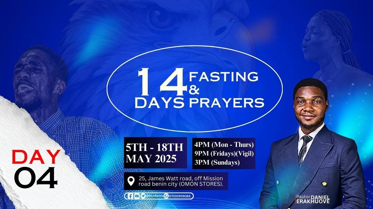 DAY 4 || 14DAYS Fasting and Prayer || 8TH MAY 2025. - YouTube