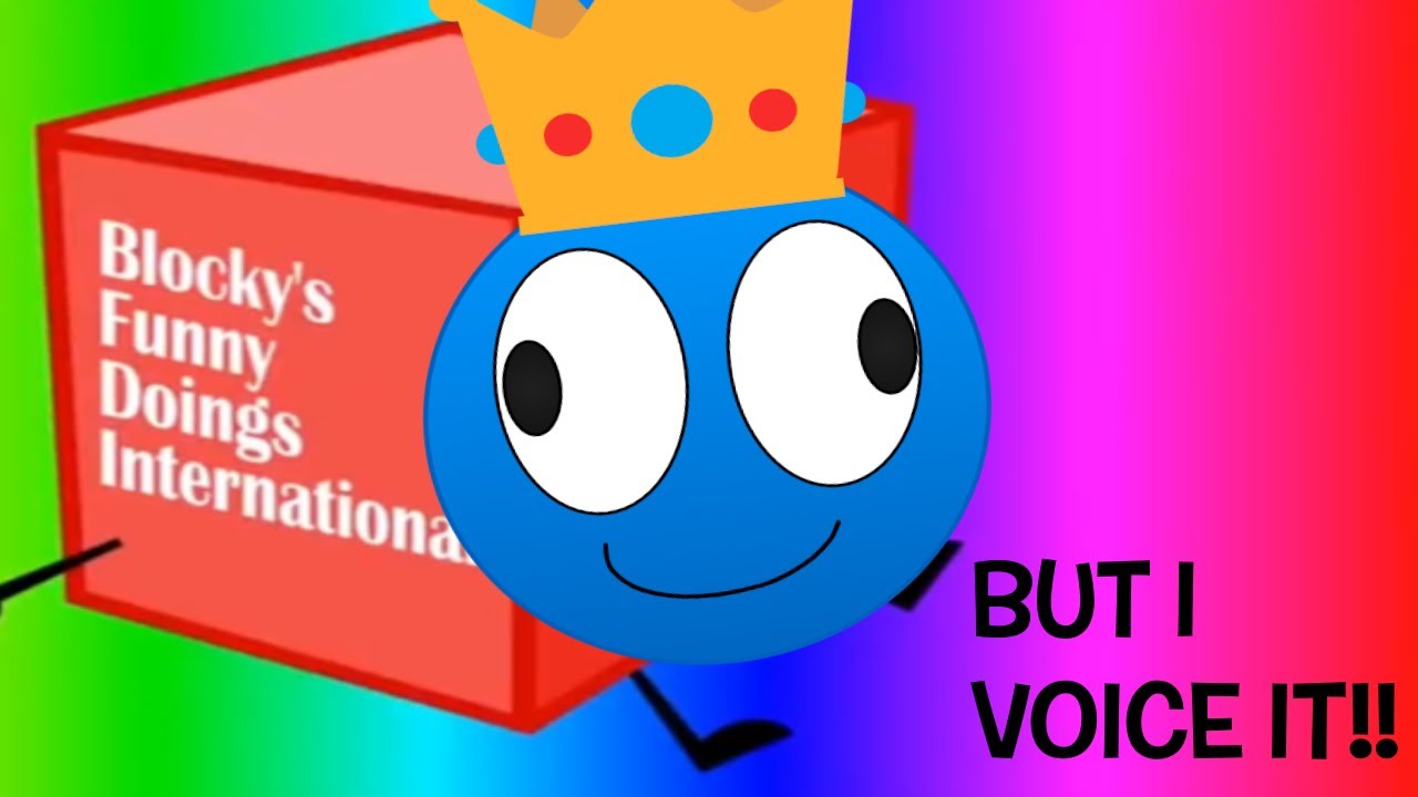 Blocky's Funny Doings International but i voice it #bfdi - YouTube