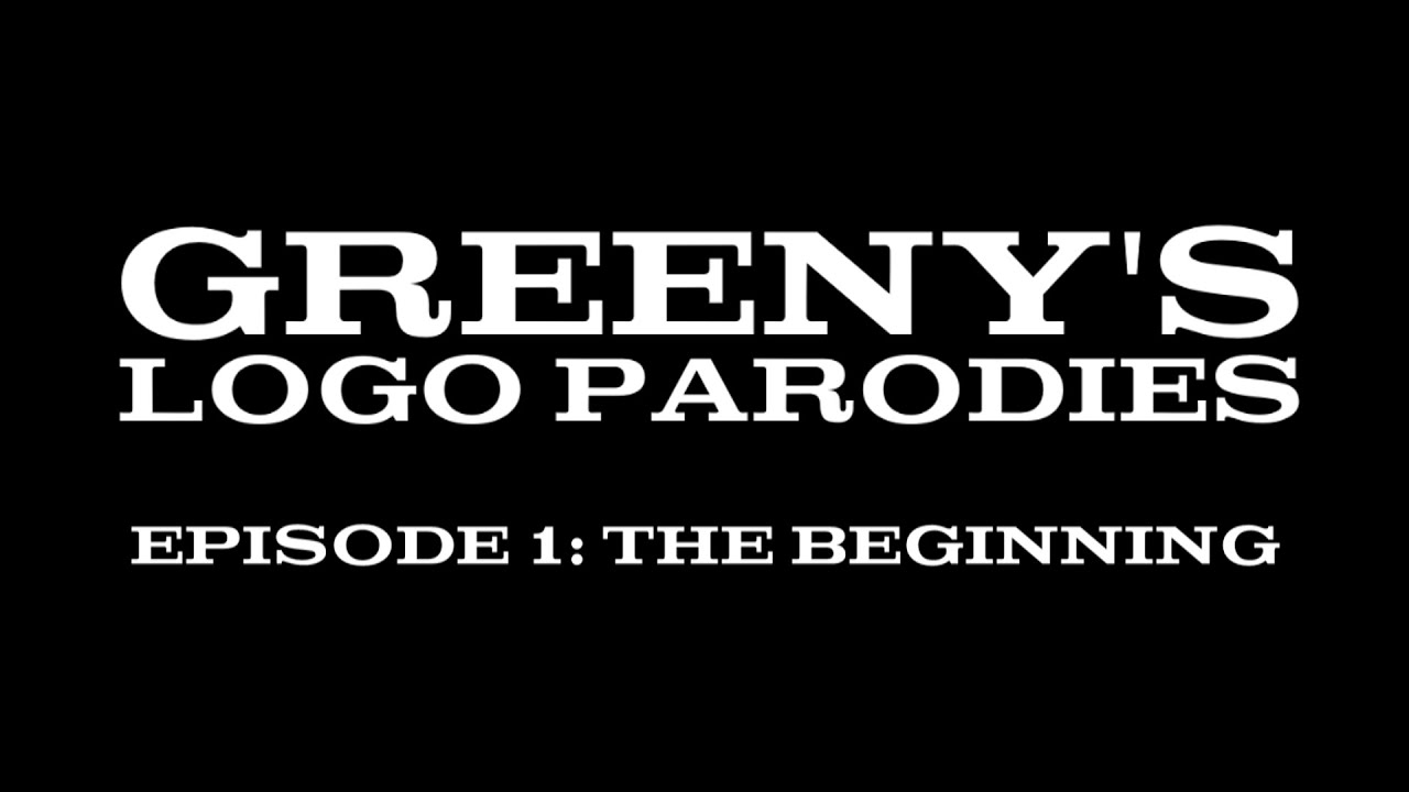 Greeny's Logo Parodies Ep. 1: The Beginning. - YouTube