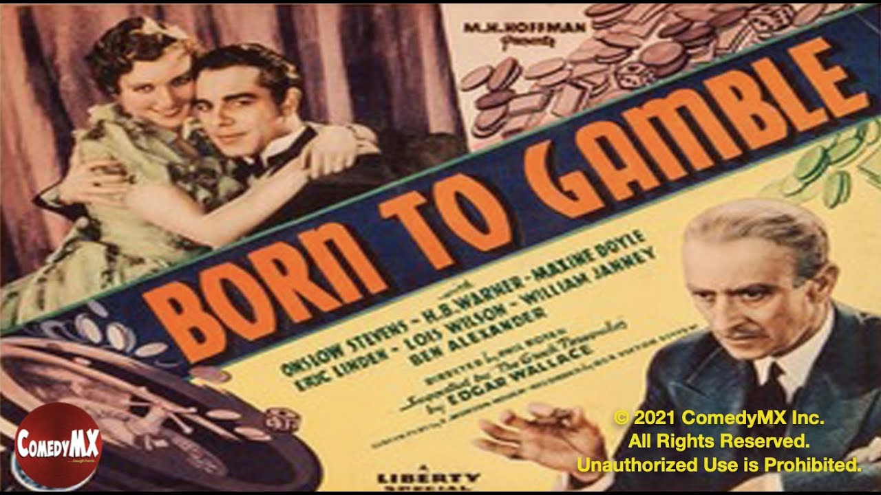 Born to Gamble (1935) | Full Movie | Onslow Stevens | H.B. Warner | Maxine Doyle - YouTube