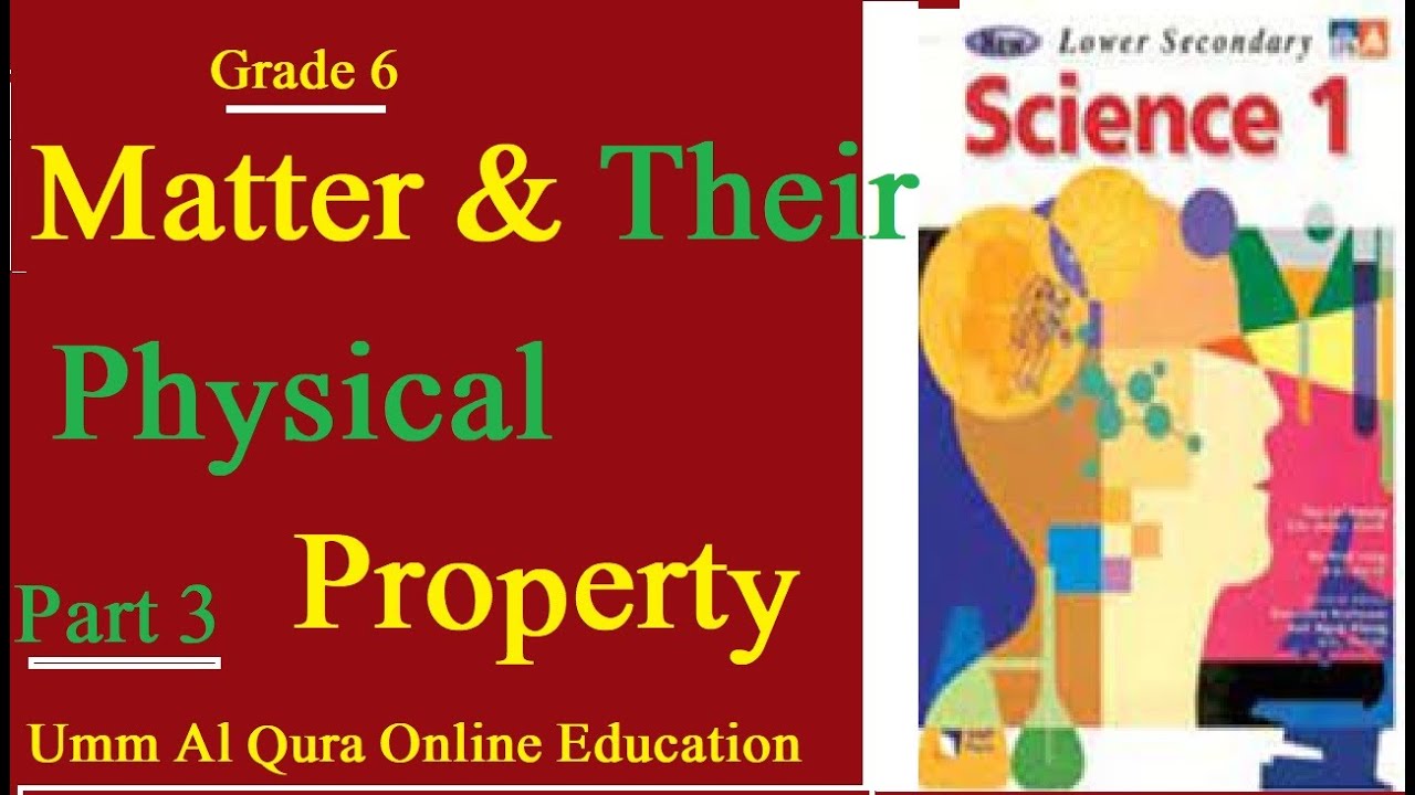 Grade 6 | Science Matter And Their Physical Properties | Part 3 - YouTube