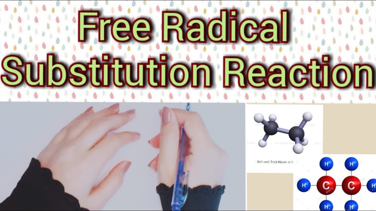Free Radical Substitution Of Alkanes | Bromination Of Ethane in 3 ...
