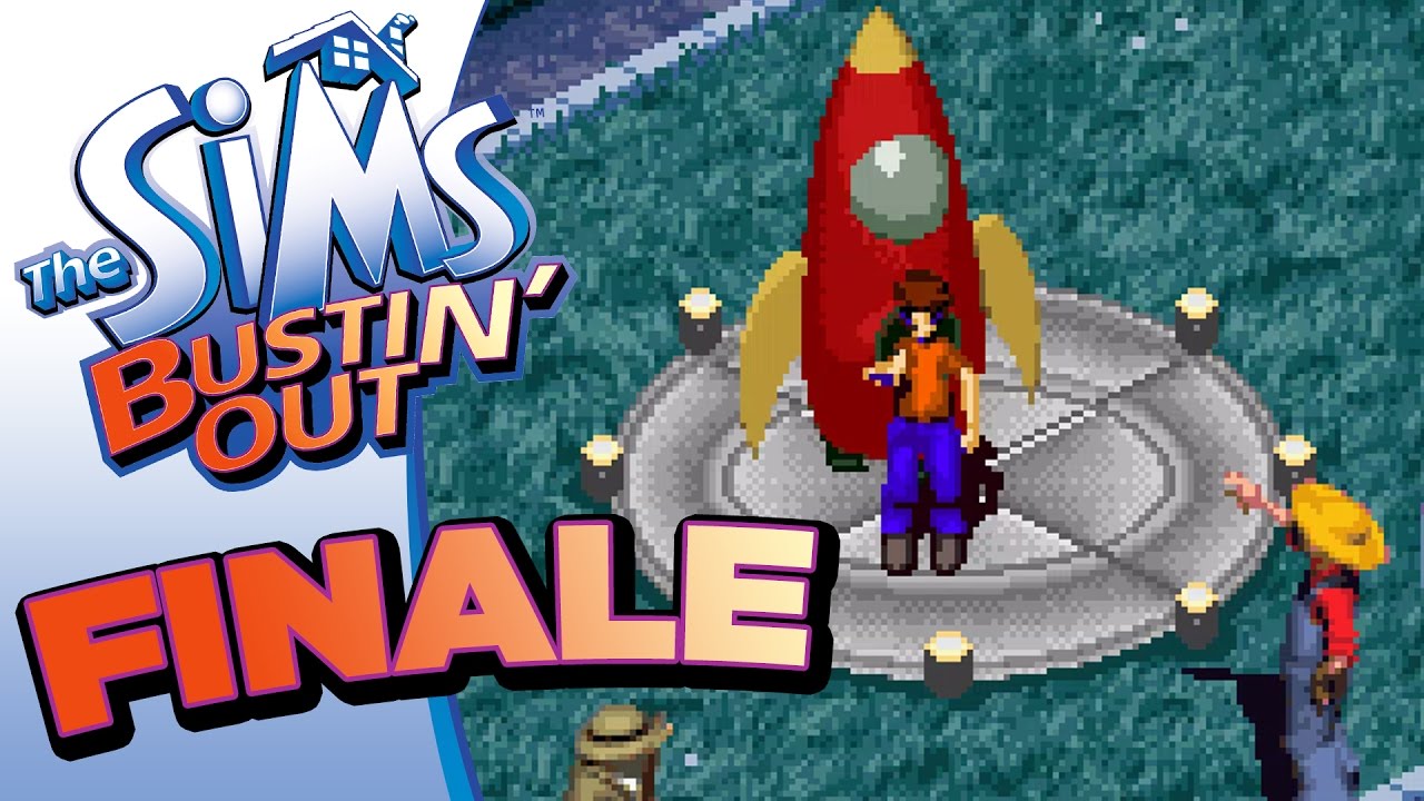 The Sims - Bustin' Out (GBA) :: # 29 - FINALE :: We Have Lift Off ...