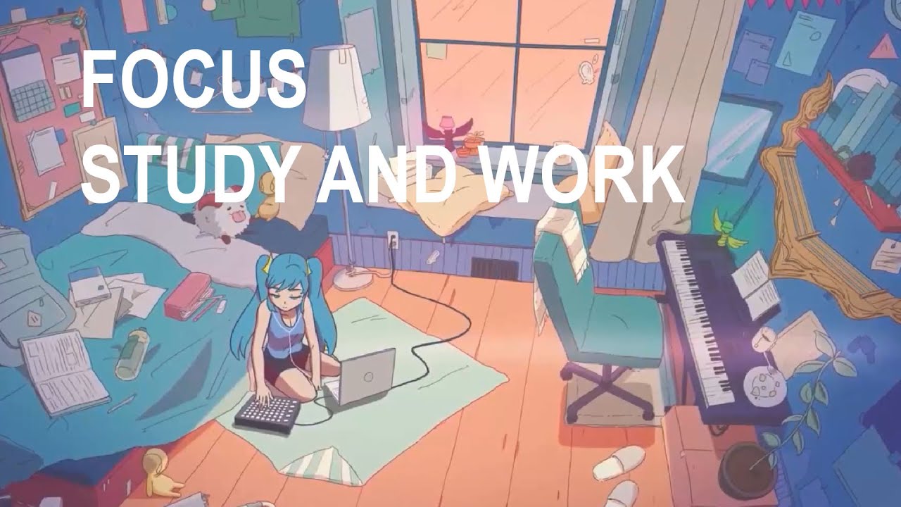 Focus - Study and Work 💻 Lofi Deep Focus Study/Work Concentration - YouTube