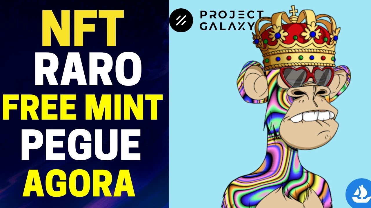Projeto Galaxy NFT Pegue Grátis Agora - FREE MINT NFT - YouTube