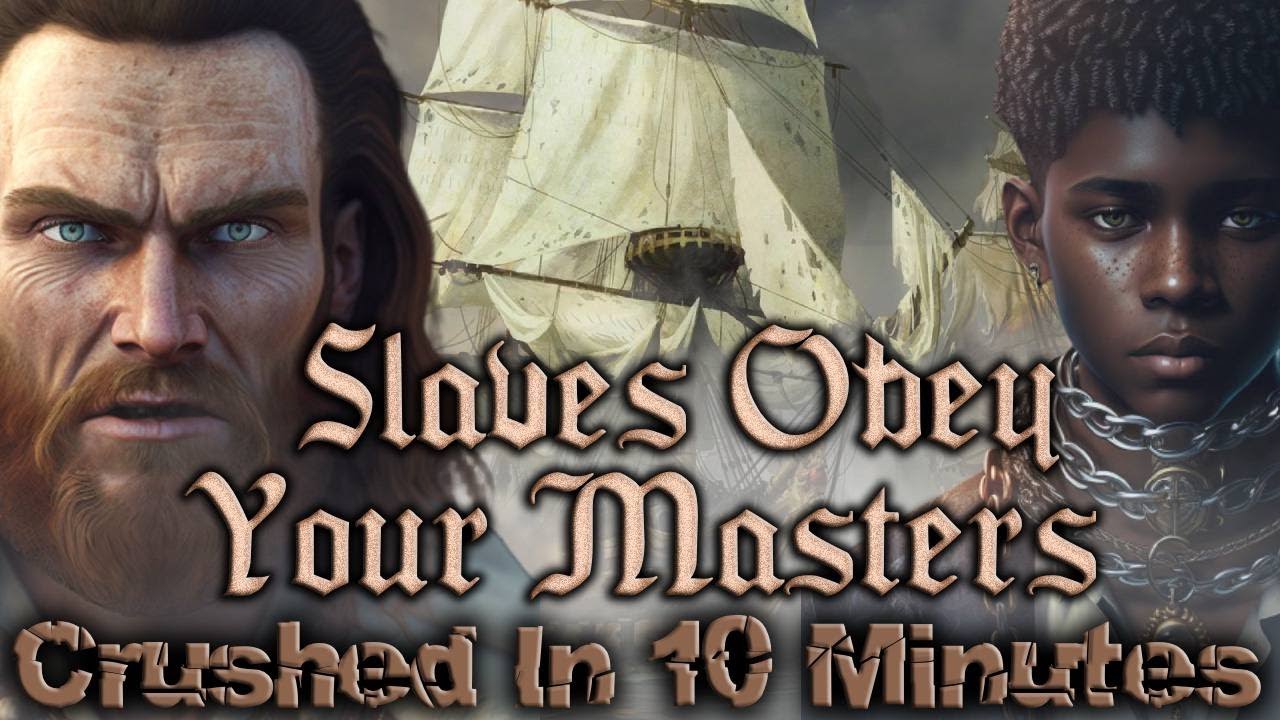 Slaves Obey Your Masters Crushed In 10 Minutes! - YouTube
