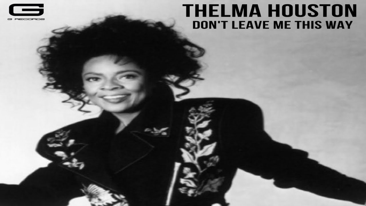 Thelma Houston "Don't leave me this way" GR 060/24 (Official Video ...