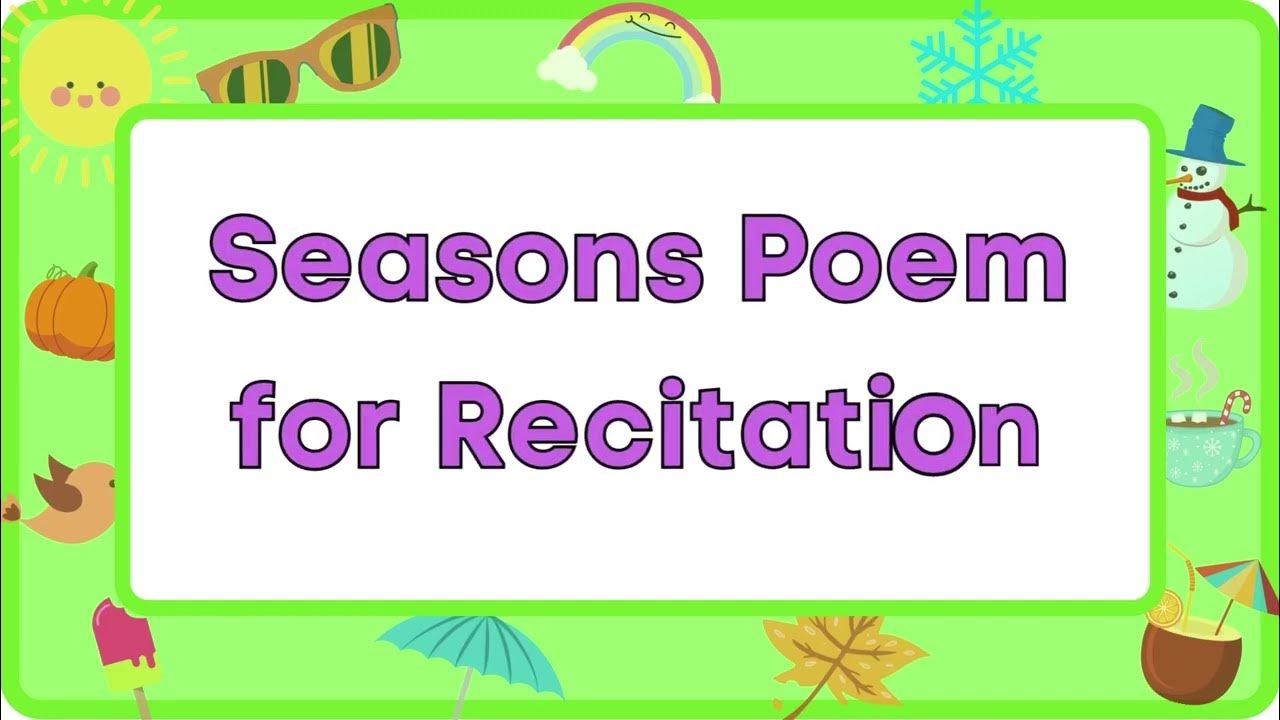 Seasons Poem for Recitation || Seasons Poem for Kids || - YouTube
