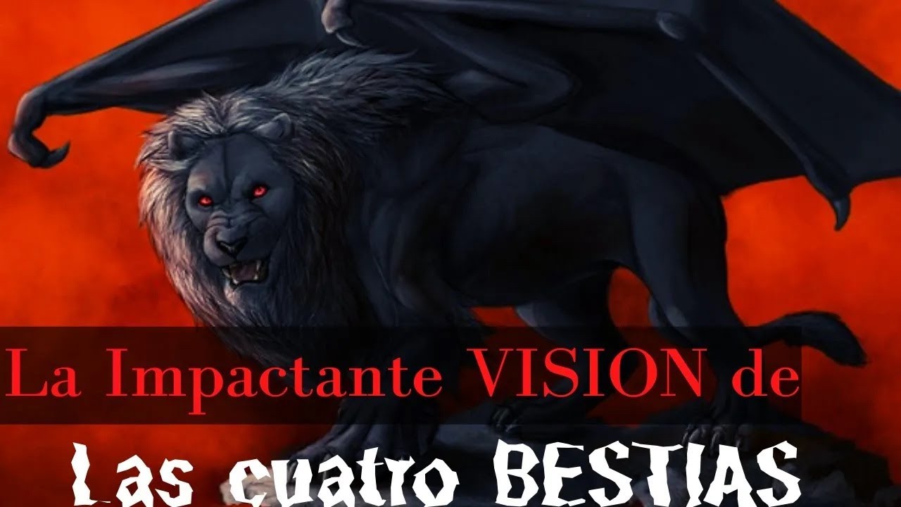 Daniel y la visión de las cuatro BESTIAS | Daniel quedó perturbado ...
