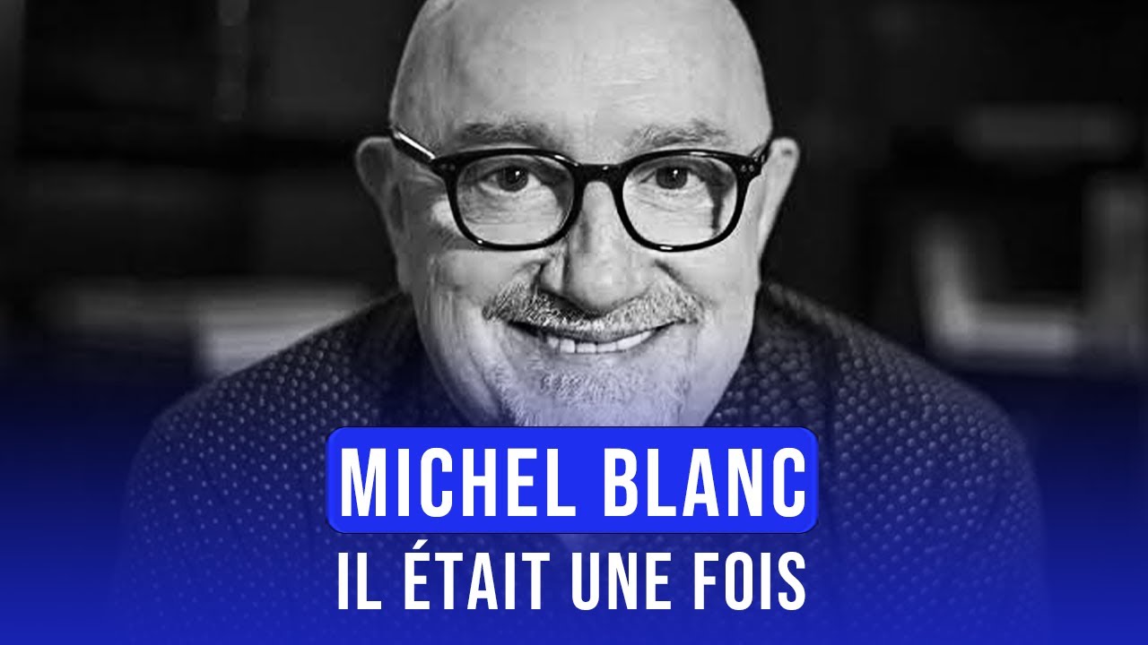 Le fabuleux destin de Michel Blanc - YouTube