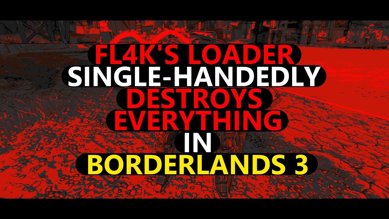 FL4K'S War Loader Is A Walking GOD - Borderlands 3 - YouTube