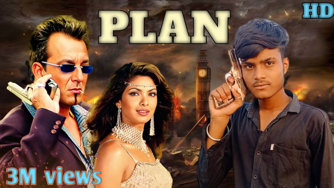Plan Full Movie - प्लान(2004) #Sanjay dutt #priyankachopra # ...