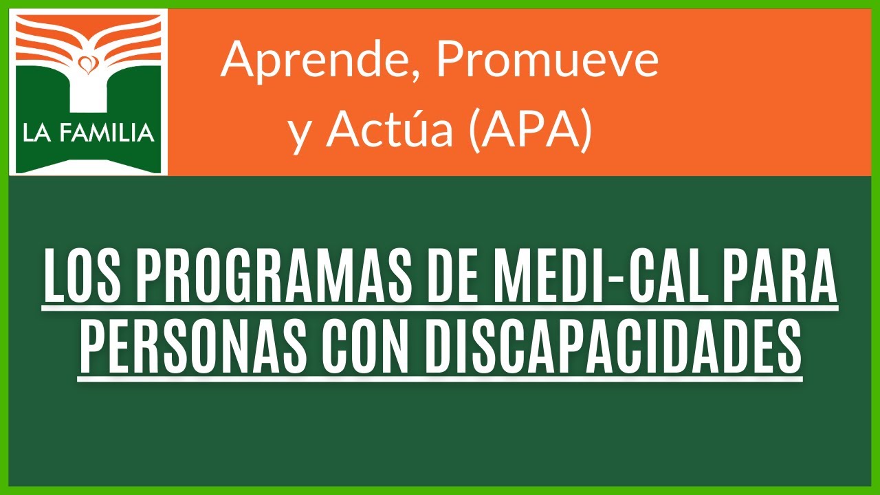 Los Programas de Medi Cal para Personas con Discapacidades - YouTube