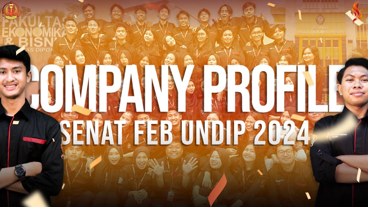 COMPANY PROFILE SENAT MAHASISWA FEB UNDIP 2024 - YouTube