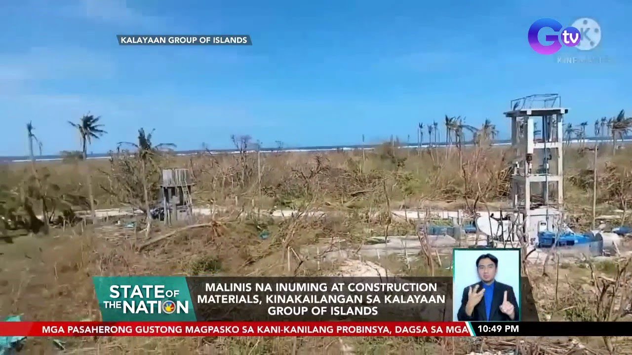 Malinis na inumin at construction materials, kinakailangan sa Kalayaan ...