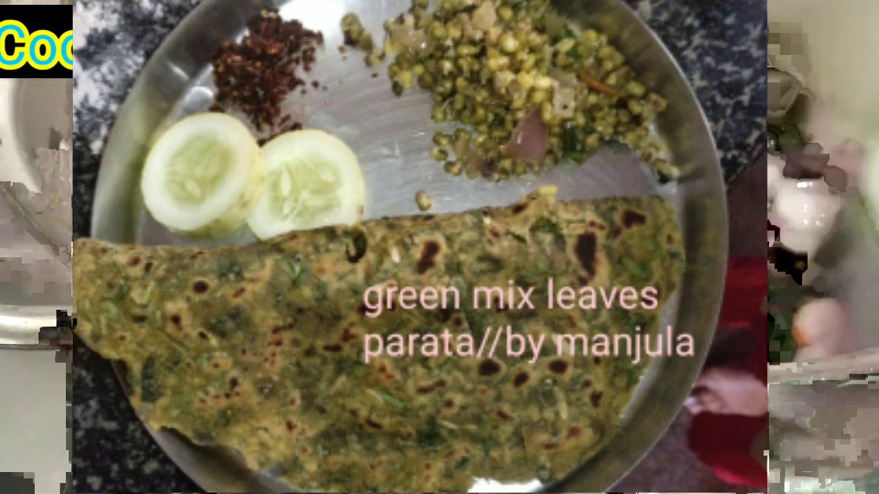 Mix green leaves parata recipe by manjula - YouTube