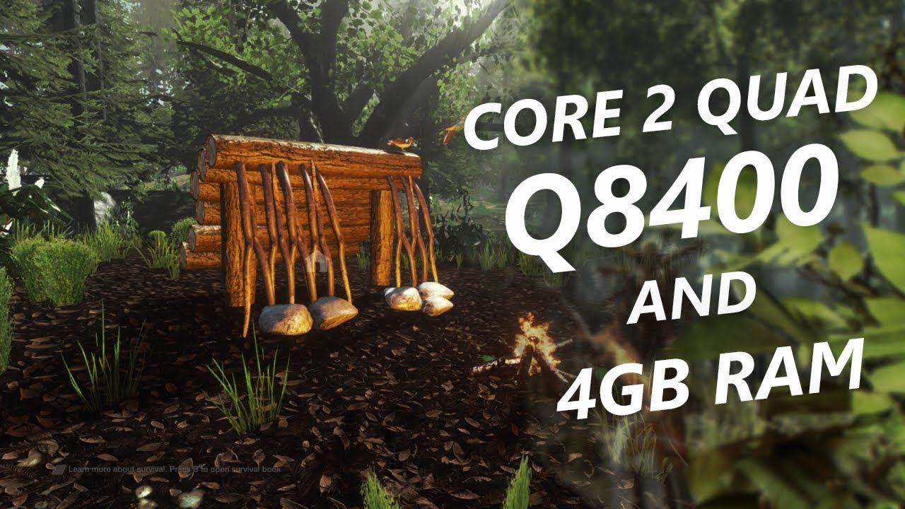 The Forest v1.09 | Core 2 Quad Q8400 / 4GB RAM - YouTube