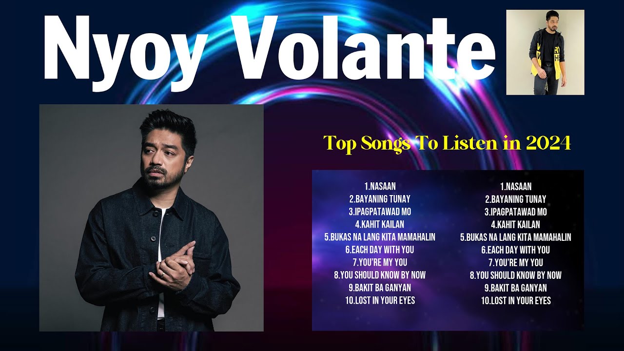 Nyoy Volante Greatest Hits Ever ~ The Very Best Songs Playlist Of All ...