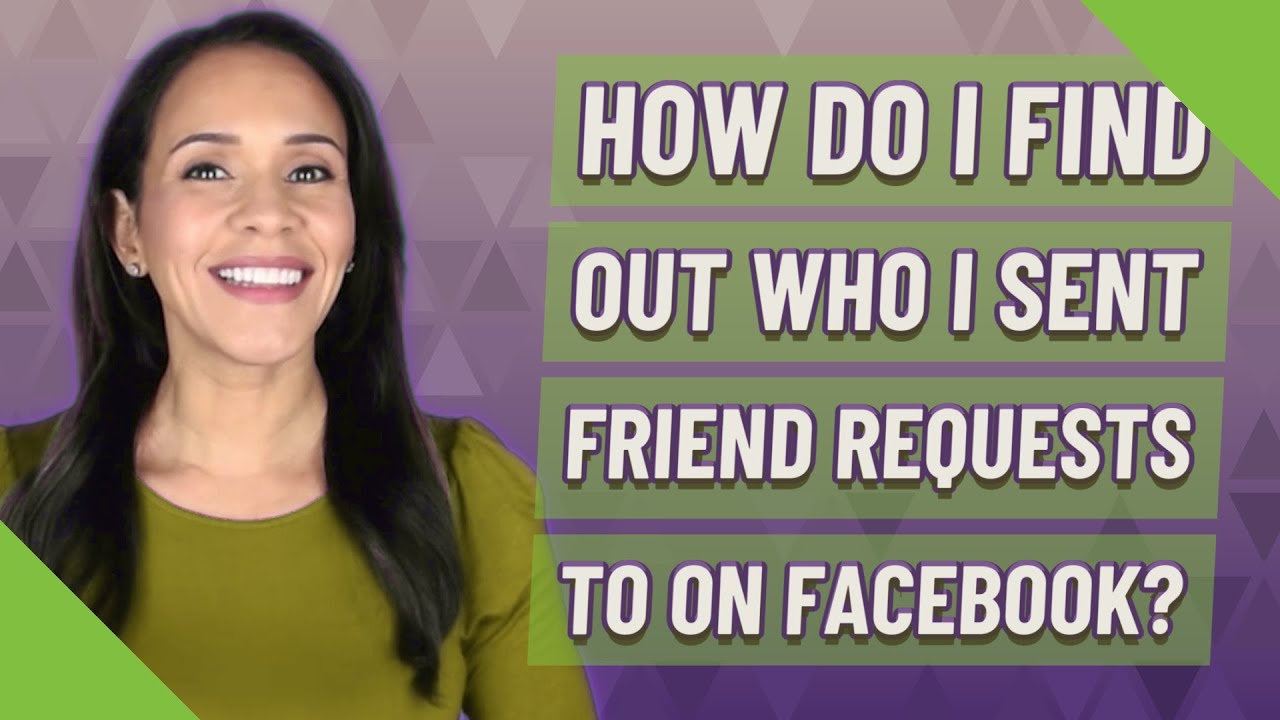 How Do I Find Out Who I Sent Friend Requests To On Facebook YouTube how-do-i-find-out-who-i-sent-friend-requests-to-on-facebook-youtube