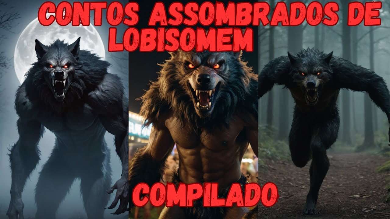 Compilado: Histórias Assombradas de Lobisomem. - YouTube