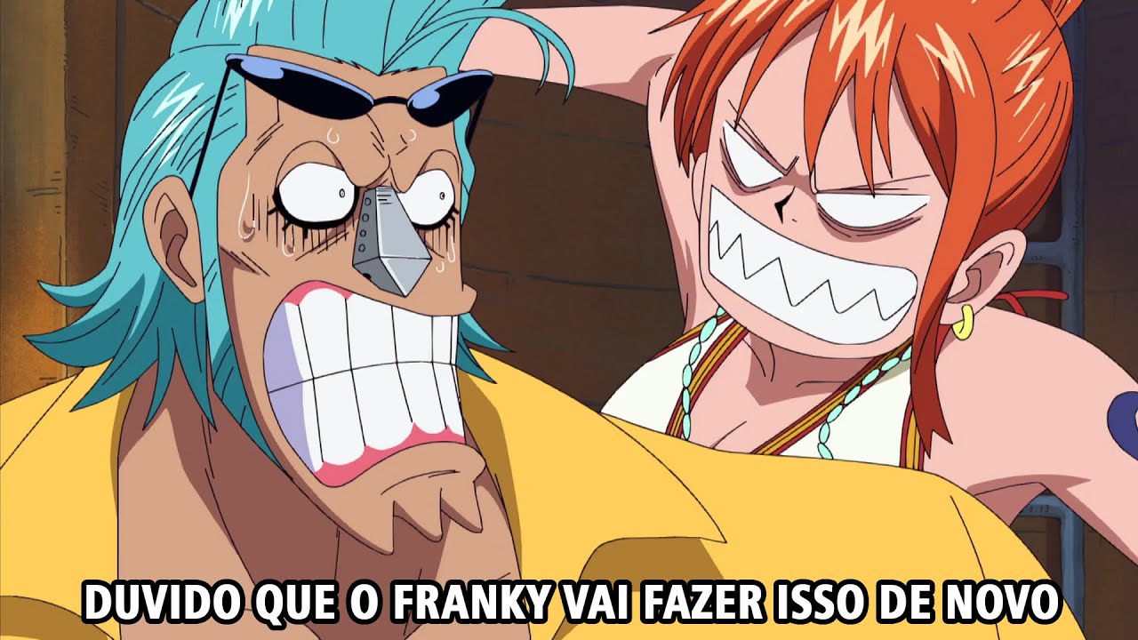 🏴‍☠️ O FRANKY COLOCOU A MÃO NAS "COISAS" DA NAMI E SE DEU MAL | One ...