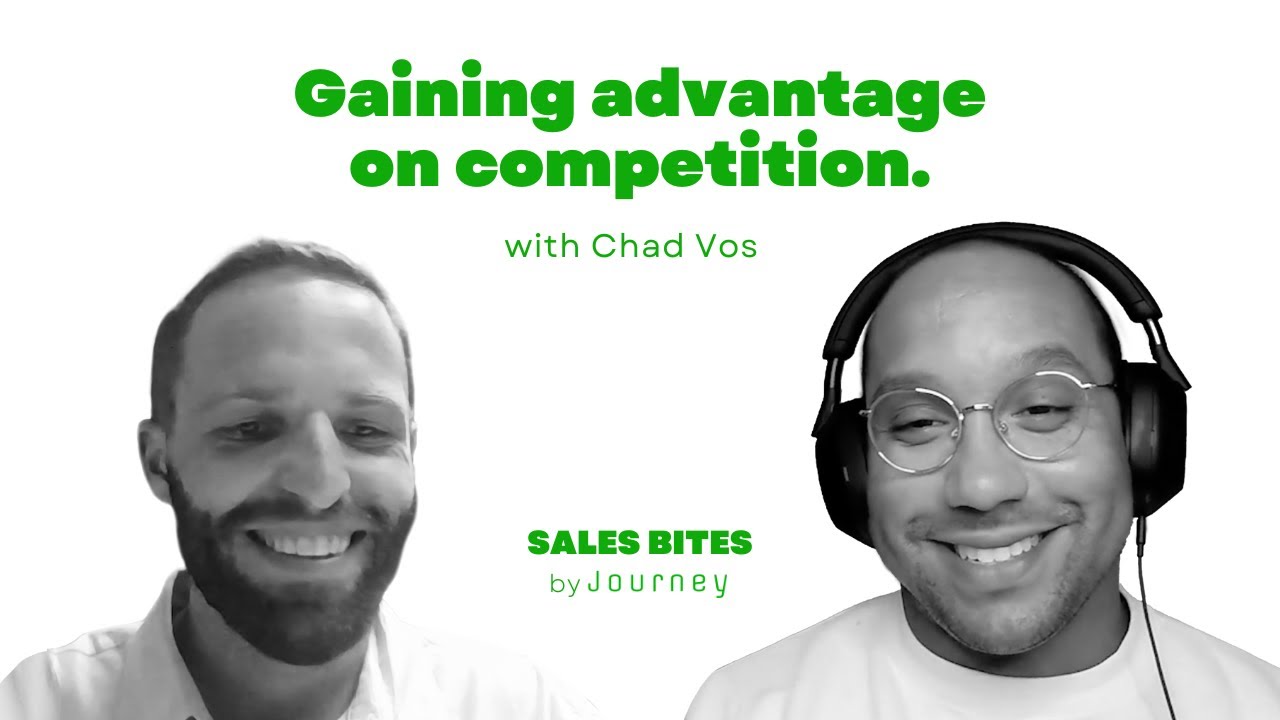 Sales Bites Episode 14: Chad Vos, Gaining Advantage on Competition ...