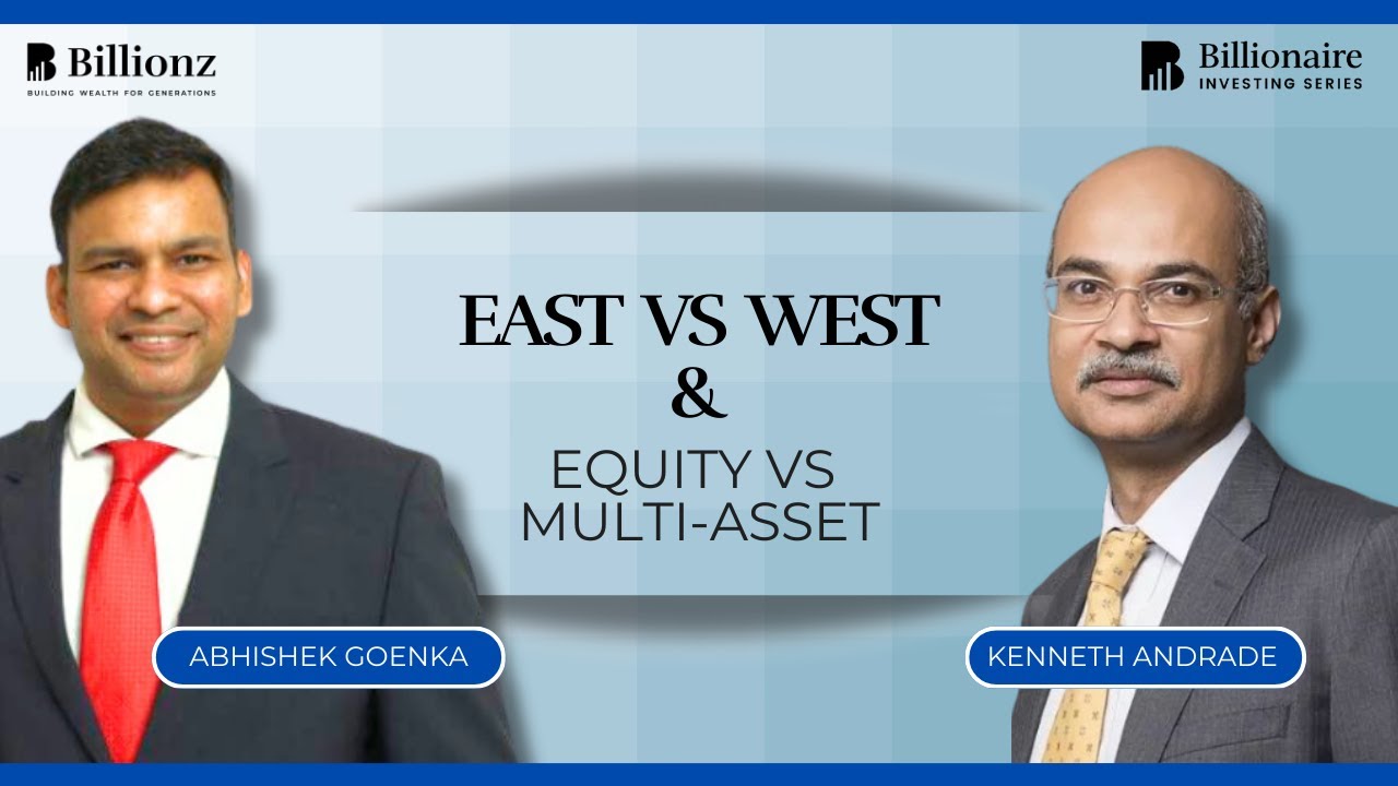 𝗘𝗾𝘂𝗶𝘁𝘆 𝘃𝘀 𝗠𝘂𝗹𝘁𝗶-𝗔𝘀𝘀𝗲𝘁 | In Conversation with Kenneth Andrade ...