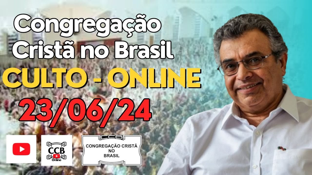 Culto Online da Congregação Cristã no Brasil | Testemunhos e Hinos (23 ...