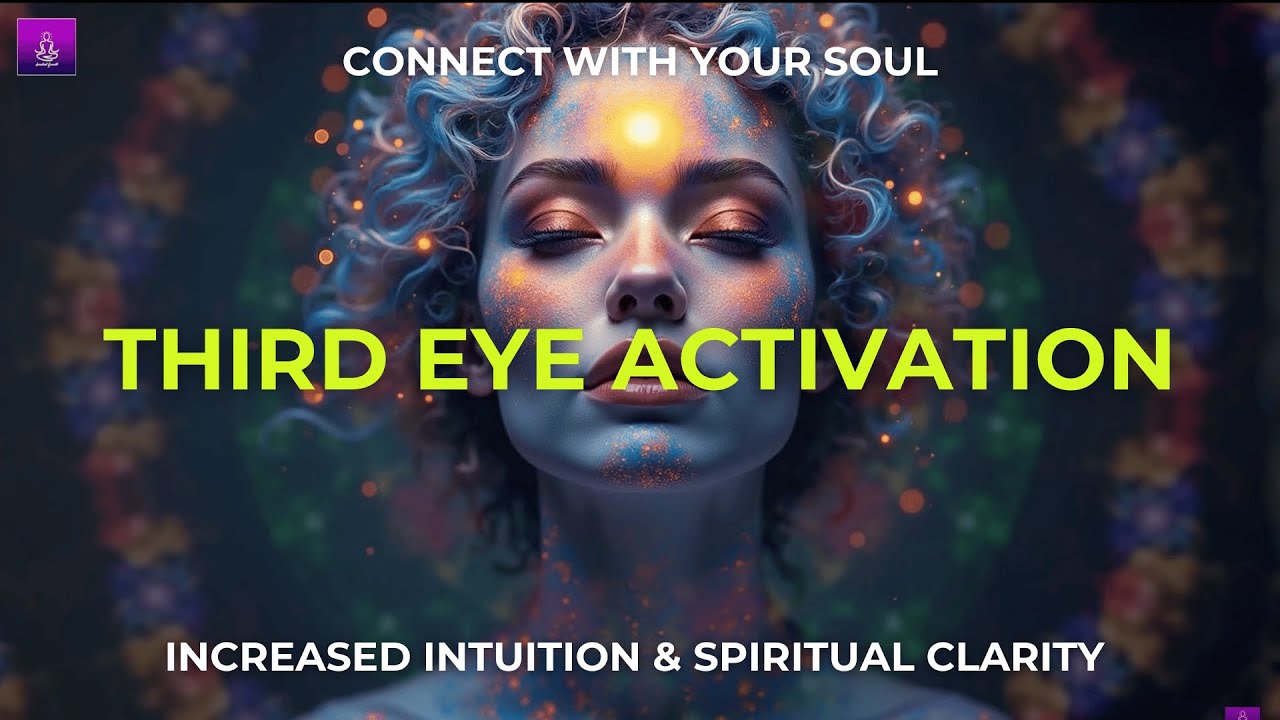 Third Eye 👁 Activation & Opening | Increased Intuition & Spiritual ...